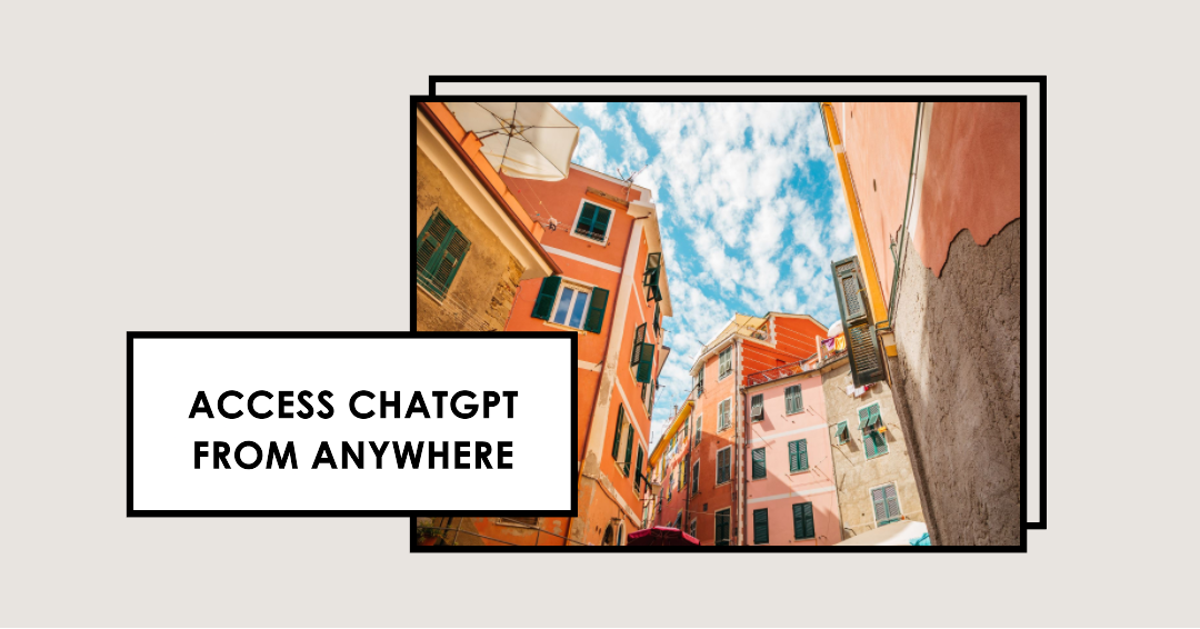 How Can A Proxy Help You Access ChatGPT From Anywhere, Like Italy ...